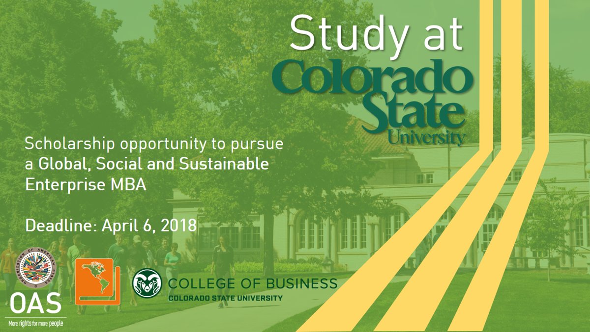 ESTADOS – BECAS OEA & COLORADO STATE UNIVERSITY PARA ESTUDIAR GLOBAL ...